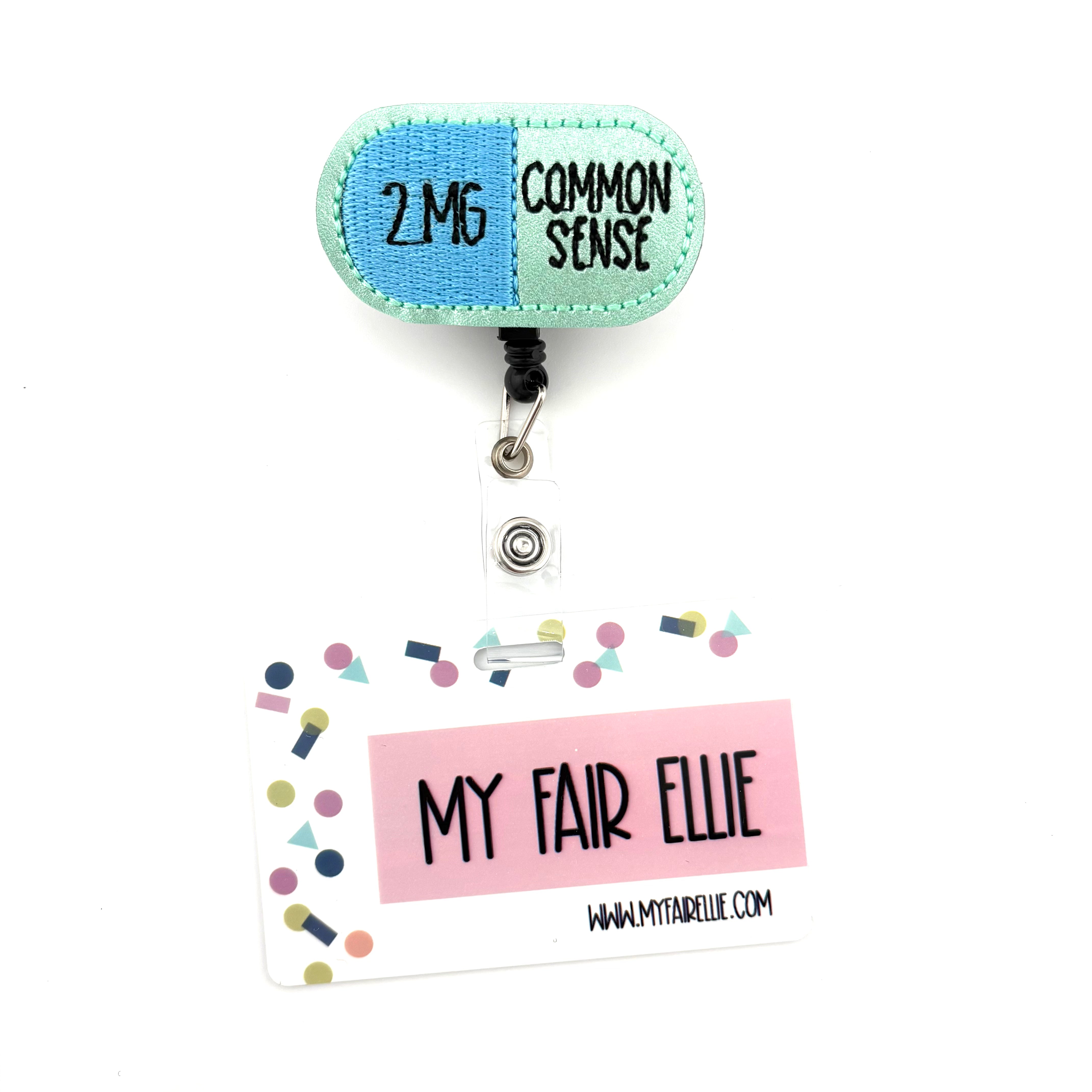 2MG Common Sense // Badge Buddy – My Fair Ellie
