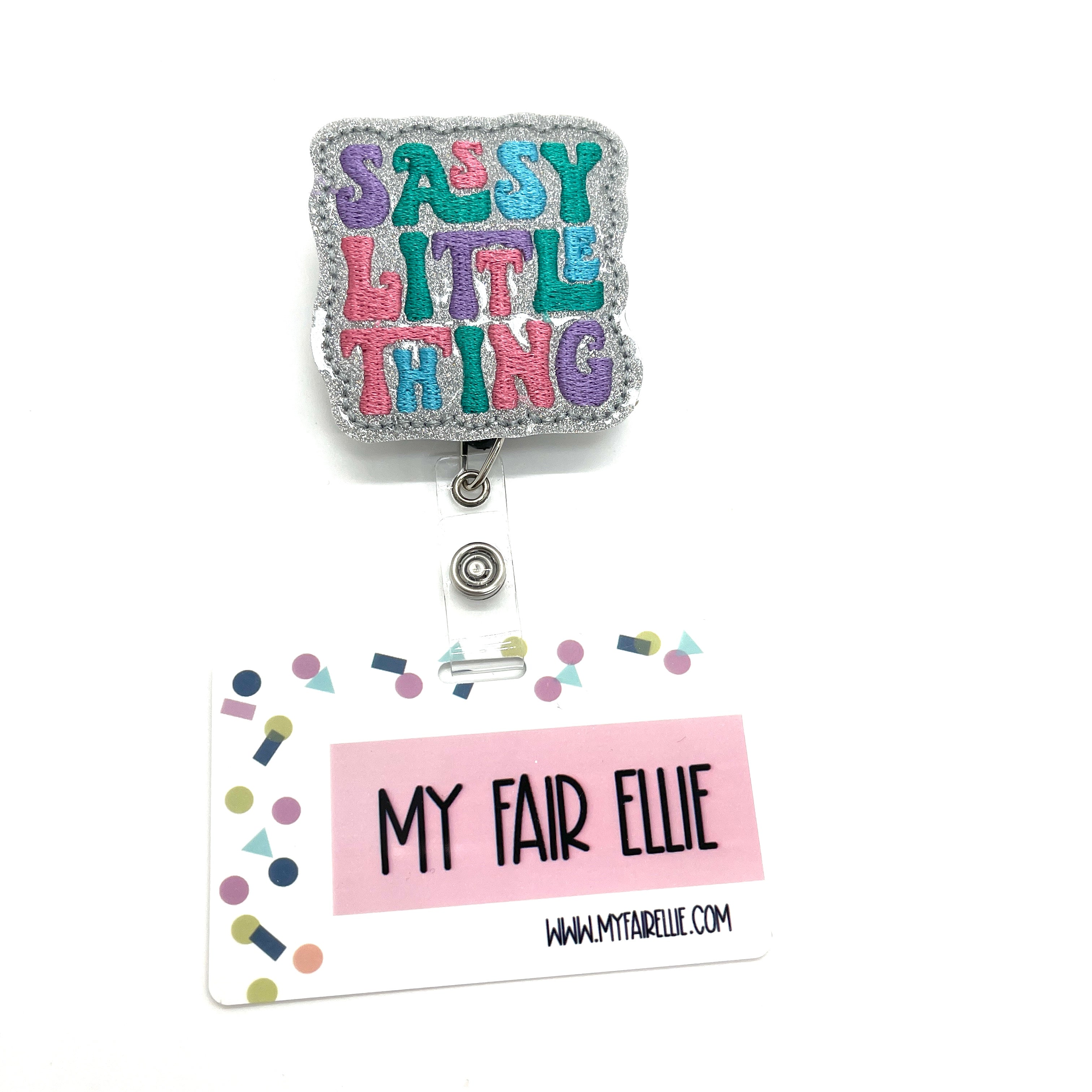 Sassy Little Thing // Badge Buddy – My Fair Ellie