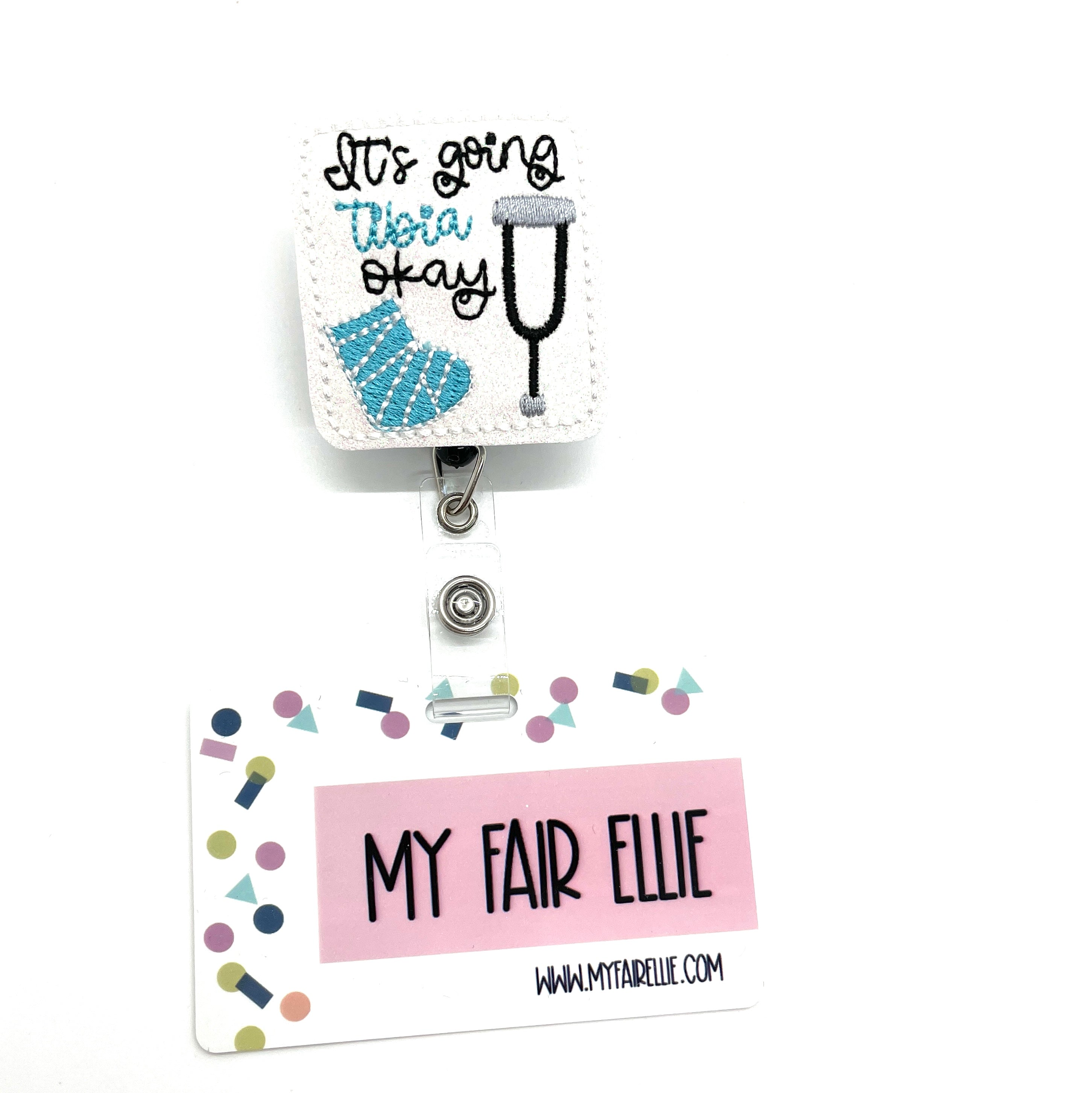 It's going Tibia Okay // Badge Buddy – My Fair Ellie