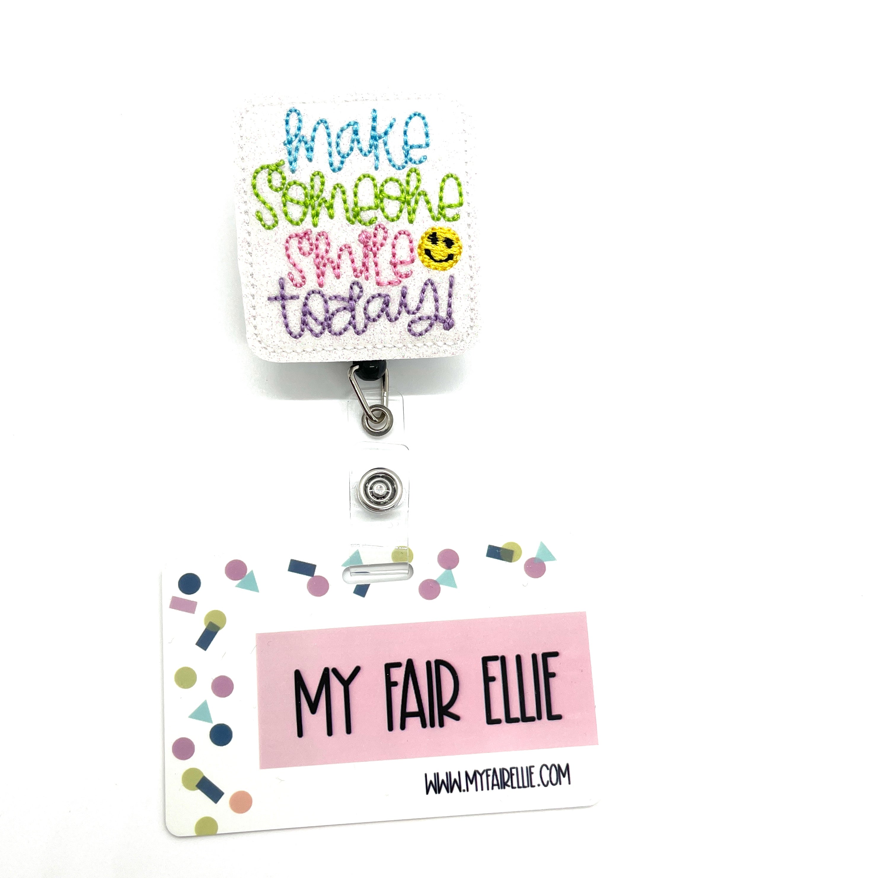 Make Someone Smile Today // Badge Buddy – My Fair Ellie