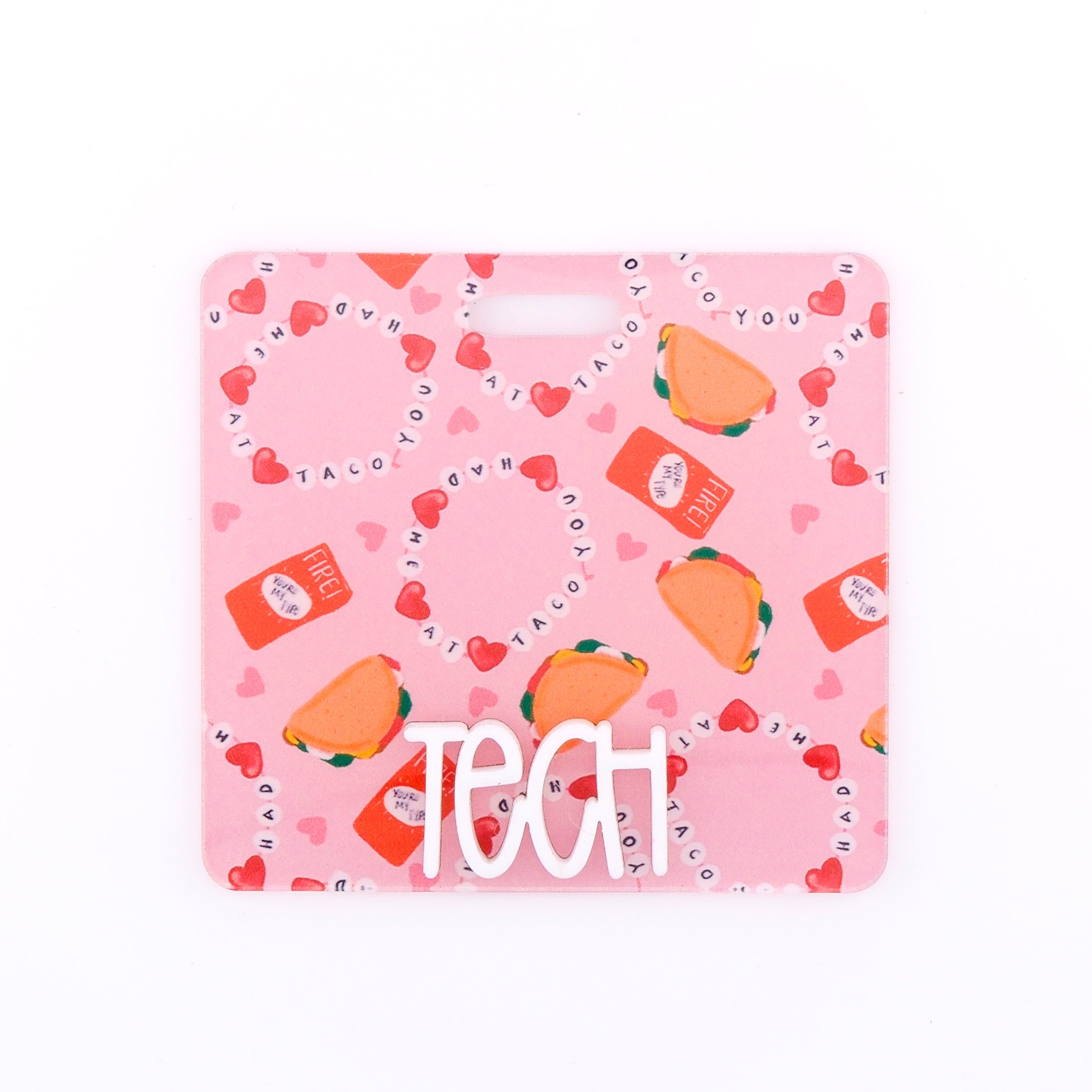 You had me at Taco with White Karoline Text // Badge Backer // 2-4 Wee ...